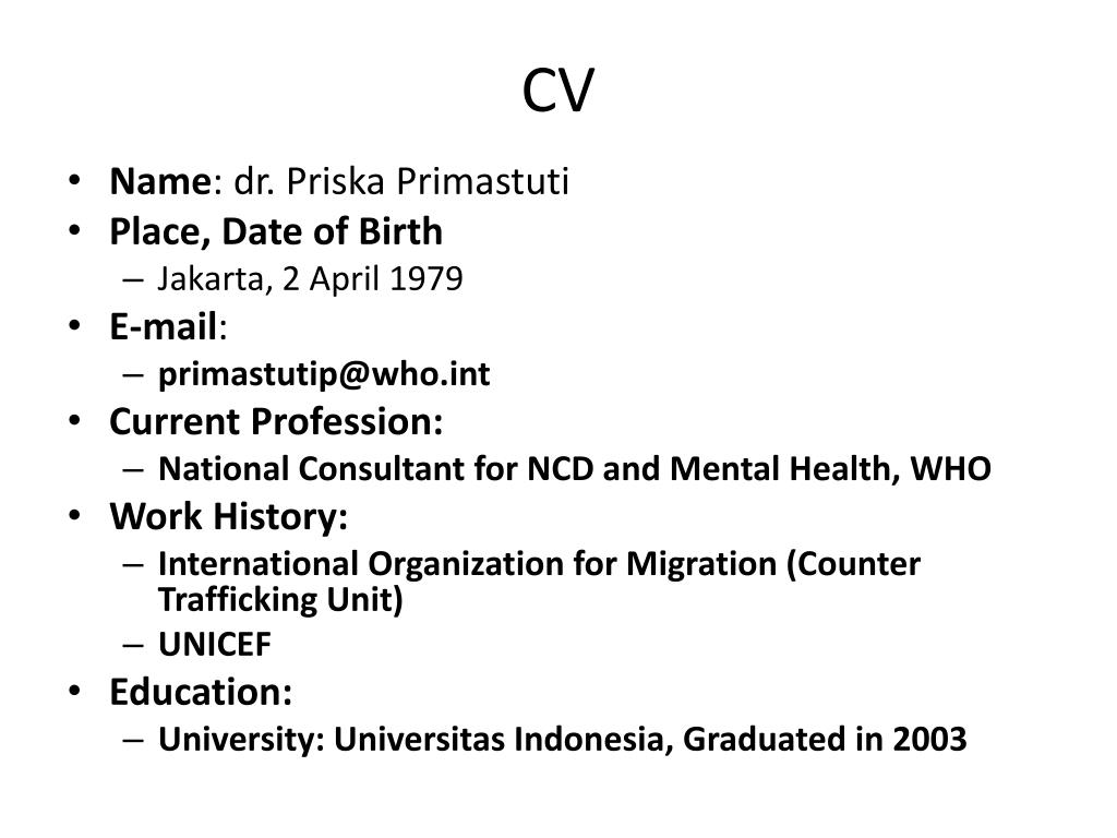 PPT - Name : dr. Prisk a Primastuti Place, Date of Birth Jakarta, 2 ...