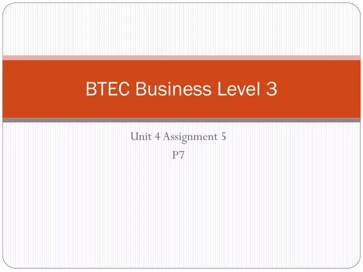 PPT - BTEC Business Level 3 PowerPoint Presentation, free download - ID ...