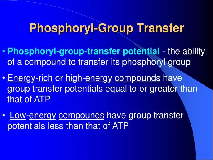 PPT - Phosphoryl-Group Transfer PowerPoint Presentation, free download ...