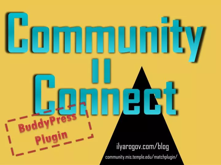 PPT - Community Connect PowerPoint Presentation, free download - ID:6820490
