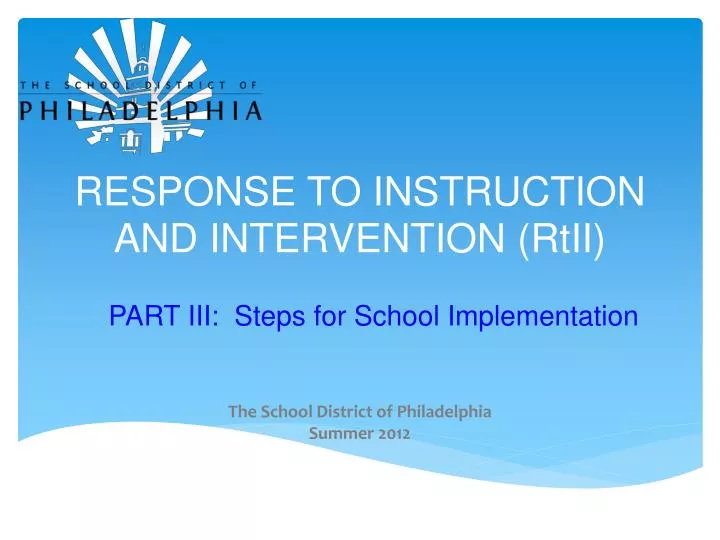 PPT - RESPONSE TO INSTRUCTION AND INTERVENTION ( RtII ) PowerPoint ...