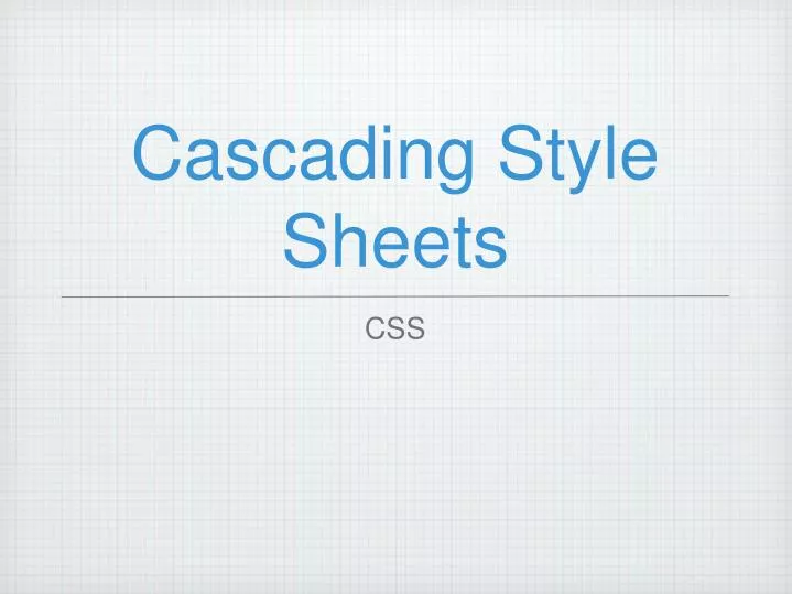 PPT Cascading Style Sheets PowerPoint Presentation ID 6821463