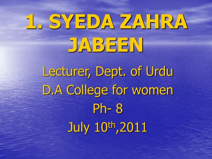 PPT - 1. SYEDA ZAHRA JABEEN PowerPoint Presentation, free download - ID ...