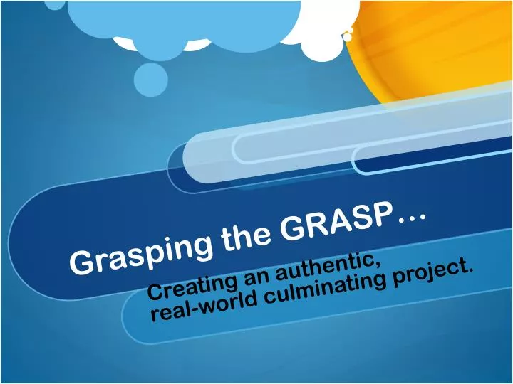 PPT - Grasping the GRASP… PowerPoint Presentation, free download - ID ...
