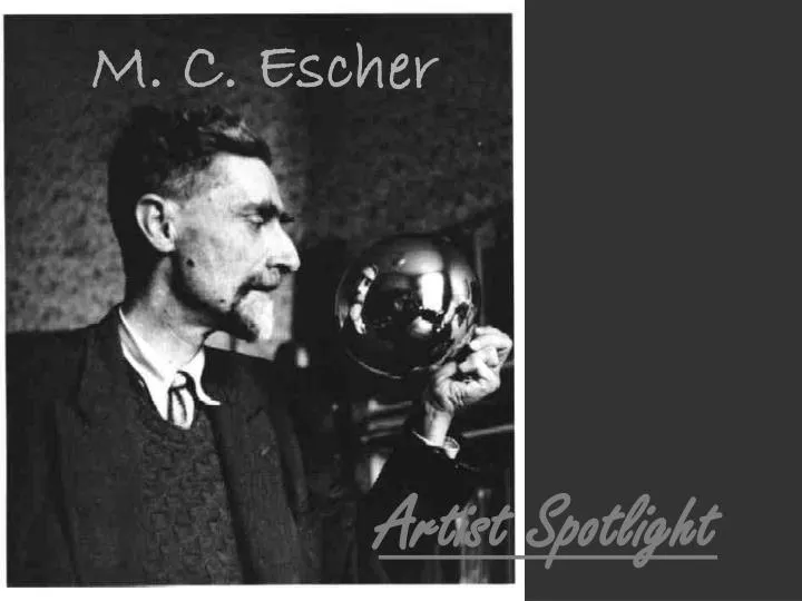 PPT - M. C. Escher PowerPoint Presentation, free download - ID:6823943