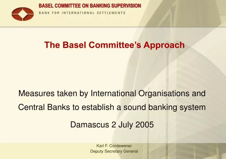 PPT - The Basel Committee’s Approach PowerPoint Presentation, free ...