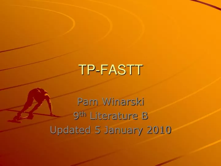 PPT - TP-FASTT PowerPoint Presentation, free download - ID:6825117