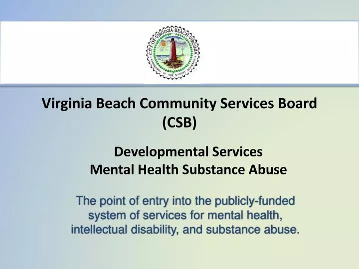 PPT - Virginia Beach Community Services Board (CSB) PowerPoint ...