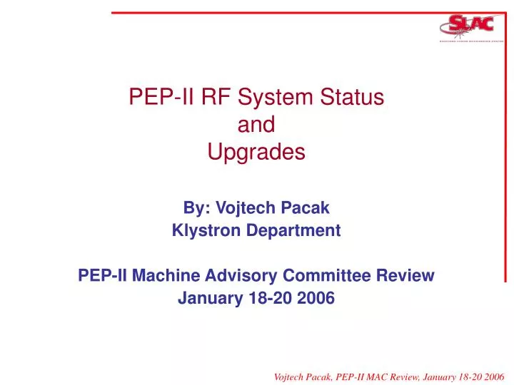 PPT - PEP-II RF System Status and Upgrades PowerPoint Presentation ...