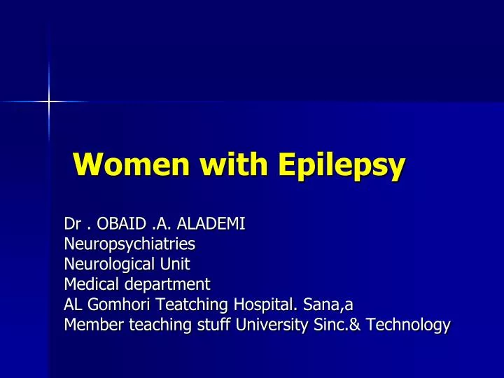 PPT - Women with Epilepsy PowerPoint Presentation, free download - ID ...