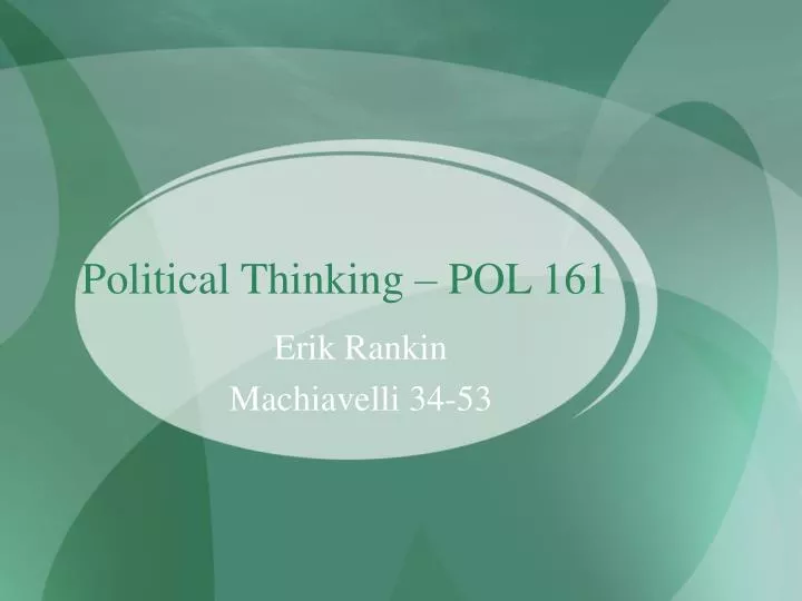PPT - Political Thinking – POL 161 PowerPoint Presentation, free ...
