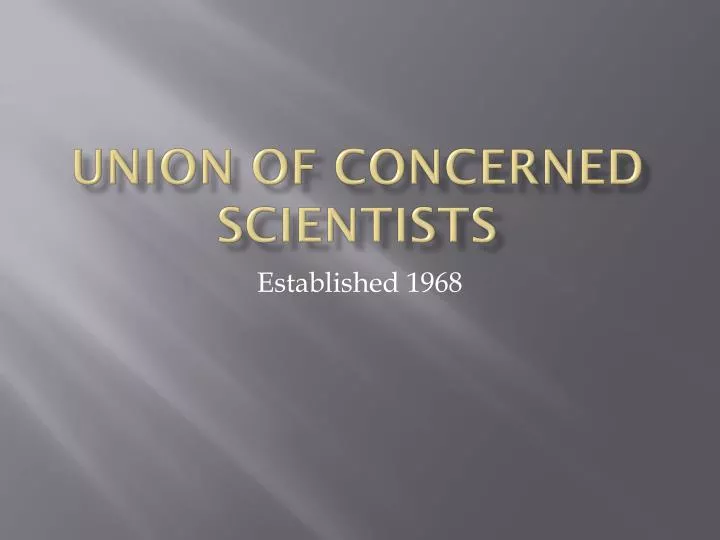 PPT - Union of Concerned Scientists PowerPoint Presentation, free ...