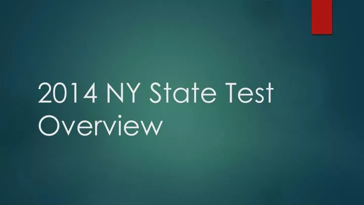 PPT - 2014 NY State Test Overview PowerPoint Presentation, free ...