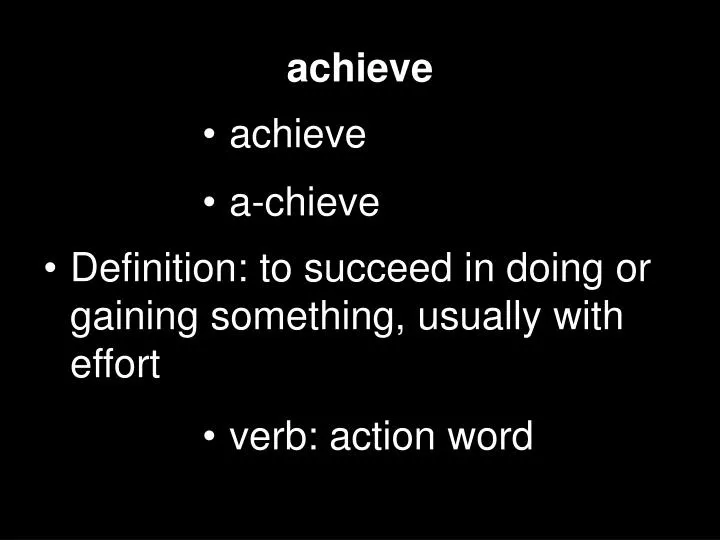 PPT - achieve PowerPoint Presentation, free download - ID:6829180