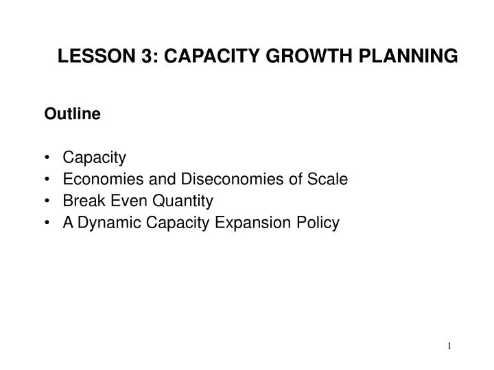 PPT - LESSON 3: CAPACITY GROWTH PLANNING PowerPoint Presentation, free ...