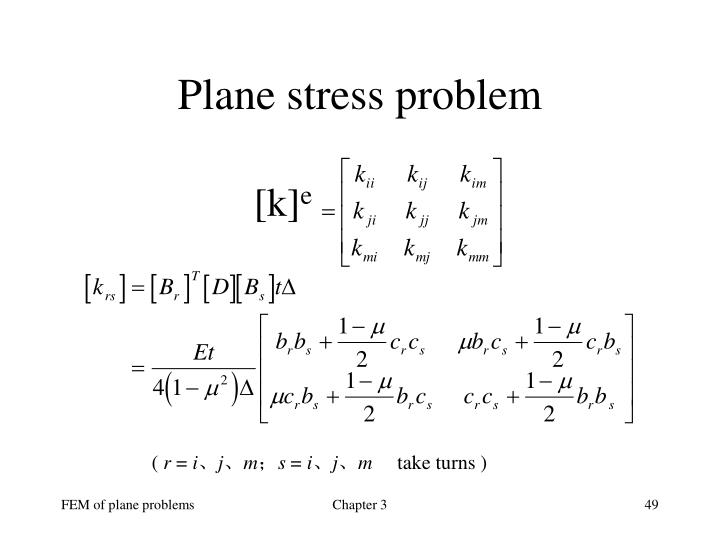 PPT - Chapter 3 Finite Element Method for Plane Stress and Plane Strain ...