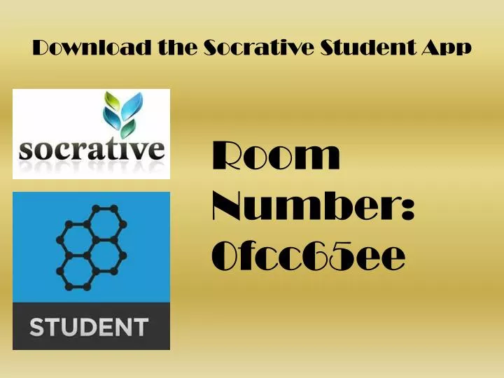 PPT - Download the Socrative Student App PowerPoint Presentation, free ...