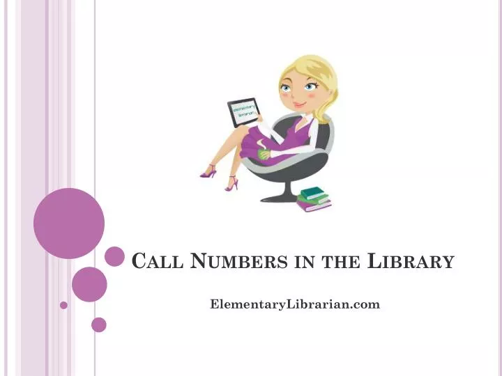 PPT - Call Numbers in the Library PowerPoint Presentation, free ...