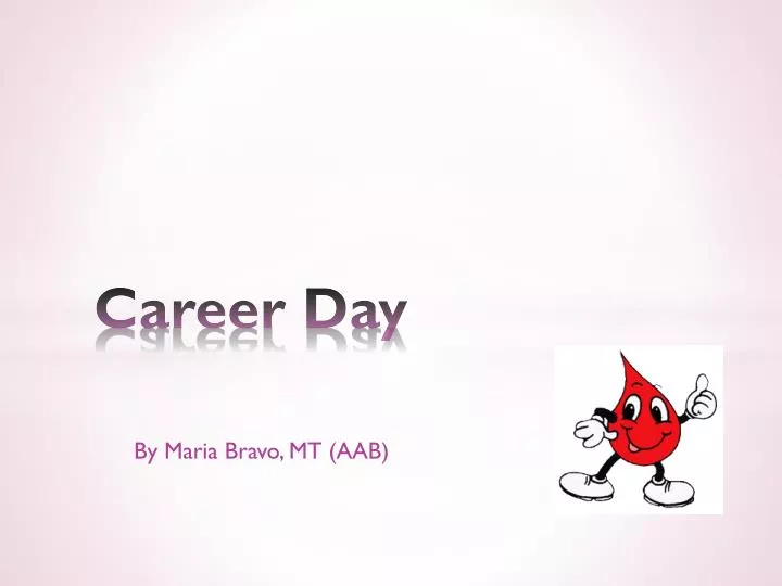PPT - Career Day PowerPoint Presentation, free download - ID:6832710