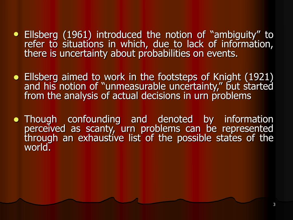 PPT - Ambiguity and Uncertainty in Ellsberg and Shackle PowerPoint ...