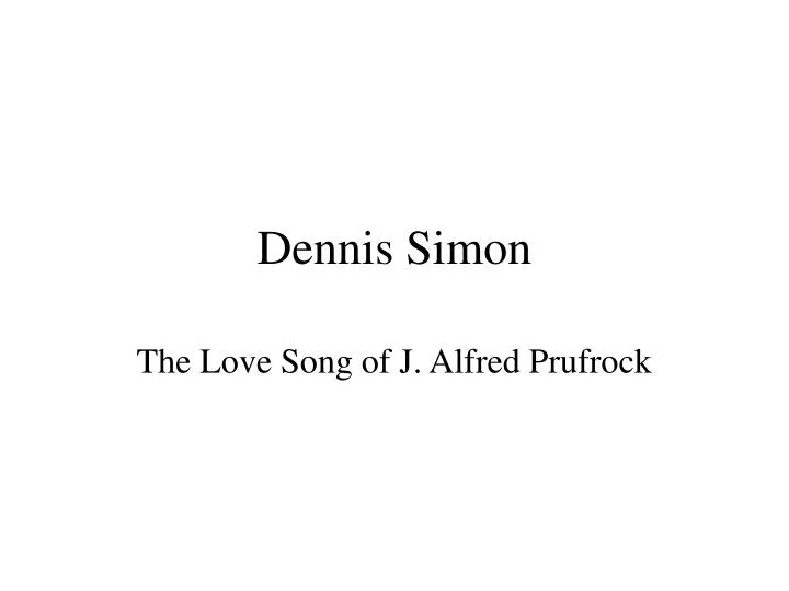 PPT - Dennis Simon PowerPoint Presentation, free download - ID:6832968