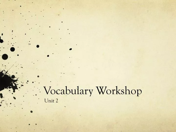 PPT - Vocabulary Workshop PowerPoint Presentation, free download - ID ...