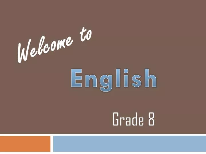 PPT - Grade 8 PowerPoint Presentation, free download - ID:6833772