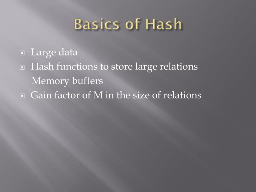 Ppt Query Execution Hashing Based Two Pass Algorithms Powerpoint Presentation Id6834274