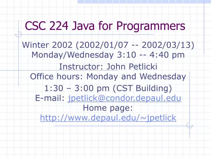 PPT - CSC 224 Java for Programmers PowerPoint Presentation, free ...