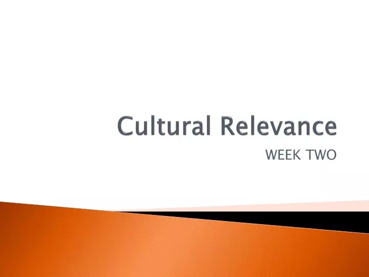PPT - Cultural Relevance PowerPoint Presentation, free download - ID ...