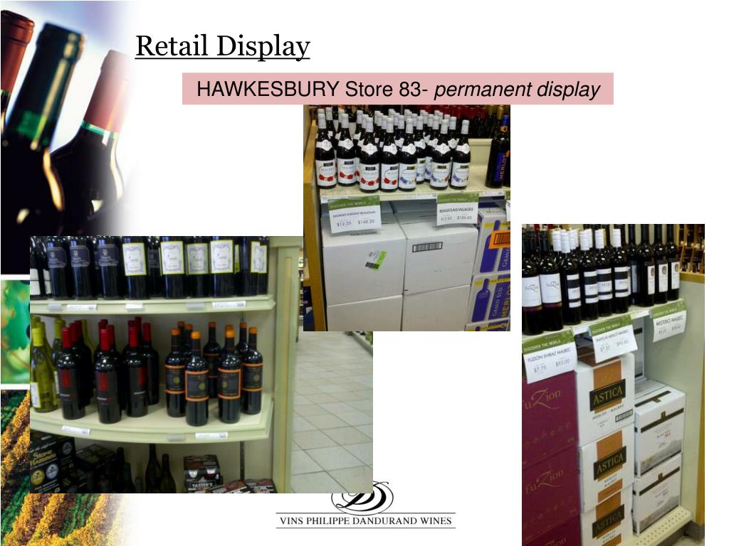 PPT - Philippe Dandurand Wines OTTAWA EAST LIANE COTE PowerPoint ...