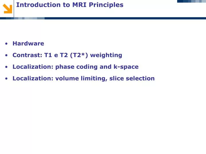 PPT - Introduction to MRI Principles PowerPoint Presentation, free ...
