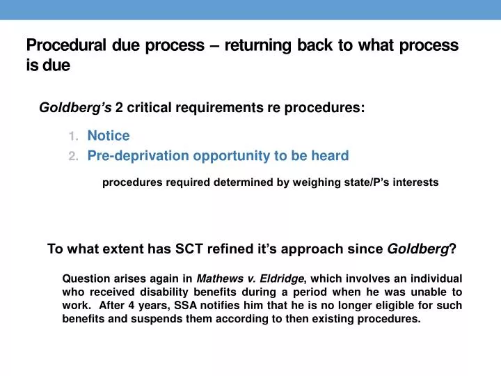 PPT - Procedural due process – returning back to what process is due ...