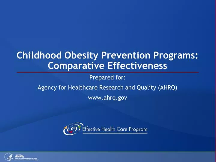 PPT - Childhood Obesity Prevention Programs: Comparative Effectiveness ...