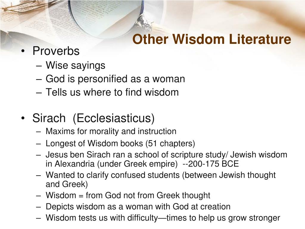 PPT - Books of Wisdom Proverbs Job Ecclesiastes (Qoheleth) Sirach ...