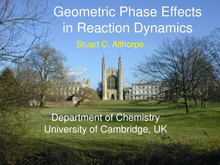 PPT - Geometric Phase Effects in Reaction Dynamics PowerPoint ...