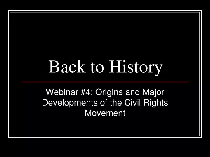 PPT - Back to History PowerPoint Presentation, free download - ID:6838317