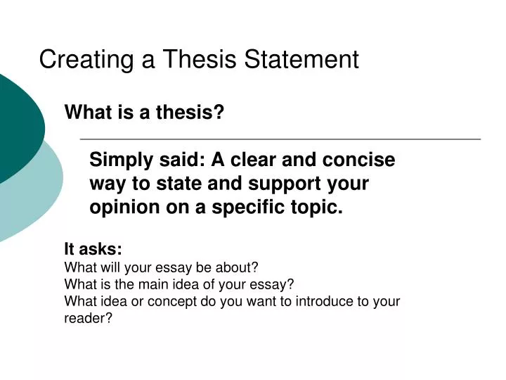 PPT - Creating a Thesis Statement PowerPoint Presentation, free ...