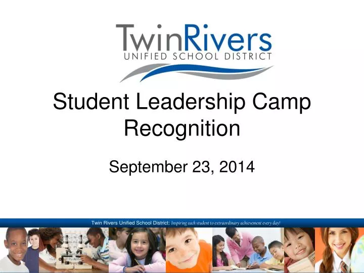 PPT - Student Leadership Camp Recognition PowerPoint Presentation, free ...