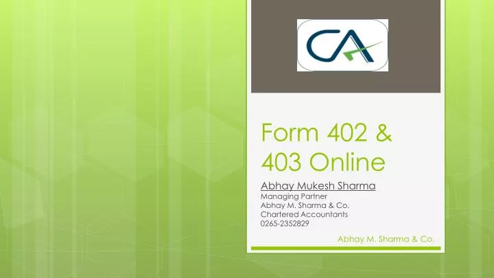 PPT - Form 402 & 403 Online PowerPoint Presentation, free download - ID ...