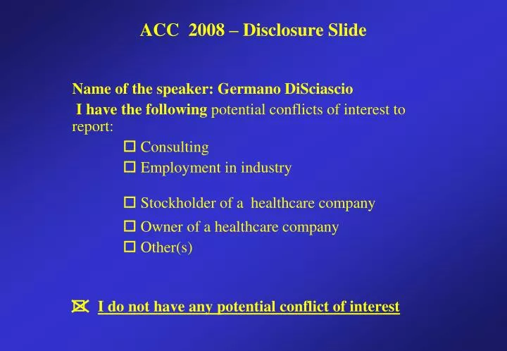 PPT - ACC 2008 – Disclosure Slide PowerPoint Presentation, free ...