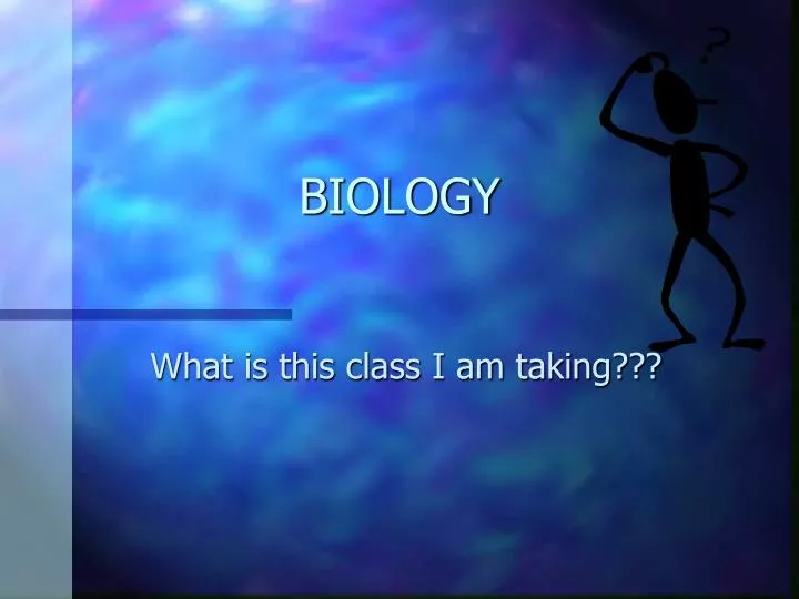 PPT - BIOLOGY PowerPoint Presentation, free download - ID:6841278