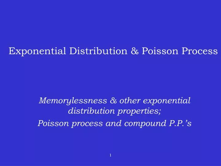 PPT - Exponential Distribution & Poisson Process PowerPoint ...