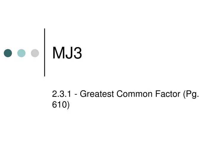 PPT - MJ3 PowerPoint Presentation, free download - ID:6846158