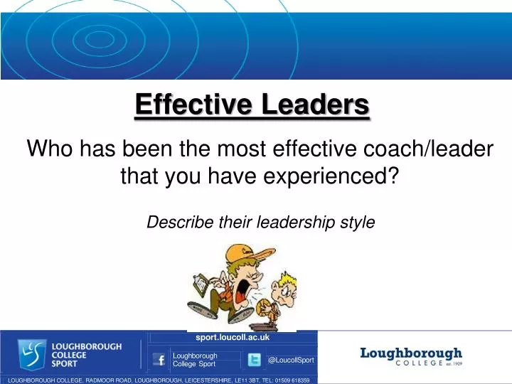 PPT - Effective Leaders PowerPoint Presentation, free download - ID:6846901