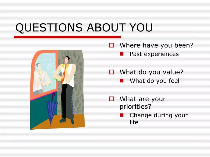 PPT - QUESTIONS ABOUT YOU PowerPoint Presentation, free download - ID ...
