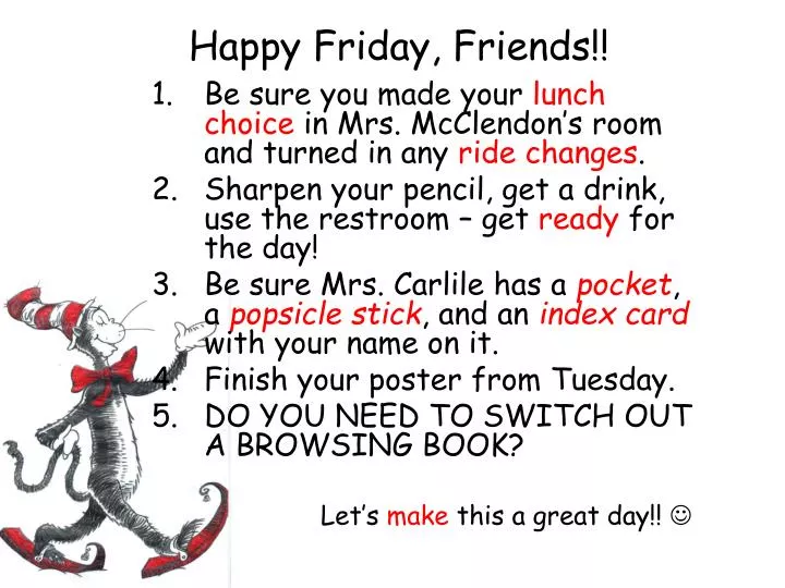 PPT - Happy Friday, Friends!! PowerPoint Presentation, free download ...