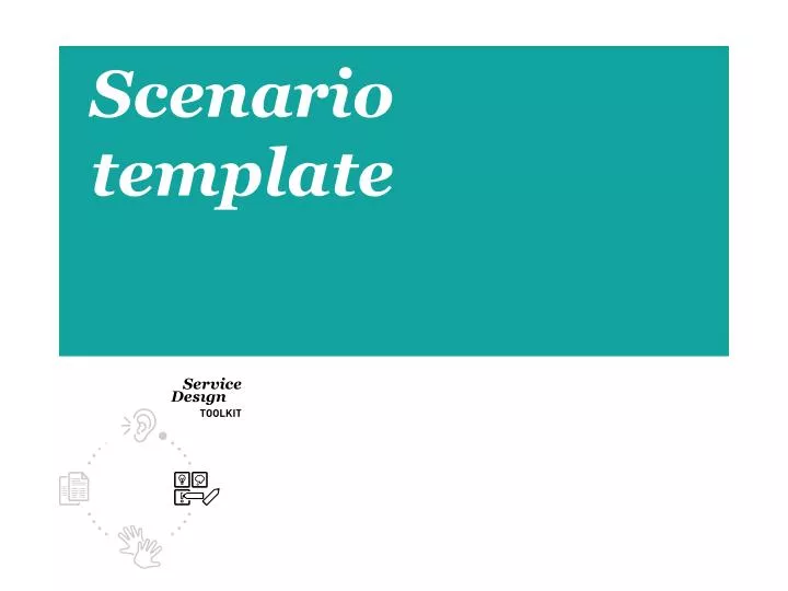 PPT - Scenario template PowerPoint Presentation, free download - ID:6851601