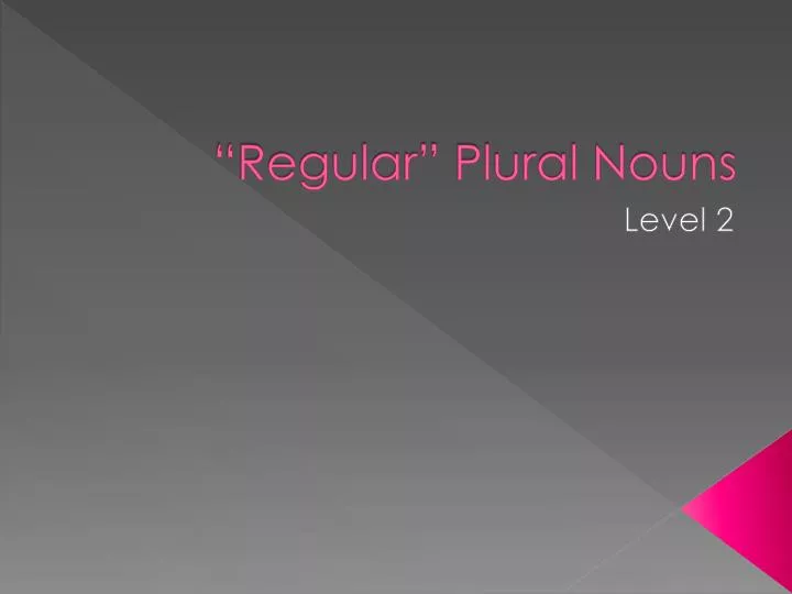 PPT - “Regular” Plural Nouns PowerPoint Presentation, free download ...