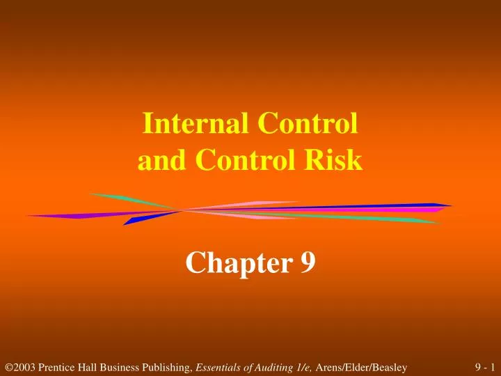 PPT - Internal Control and Control Risk PowerPoint Presentation, free ...